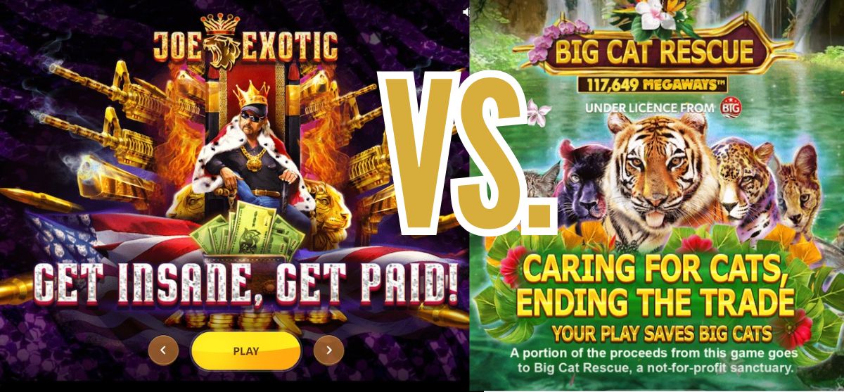 Is Tiger King Joe Exotic Slot Better Than Big Cat Rescue Slot?
